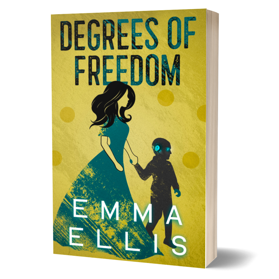 1 - The Degrees of Freedom Series – Books by Emma Ellis